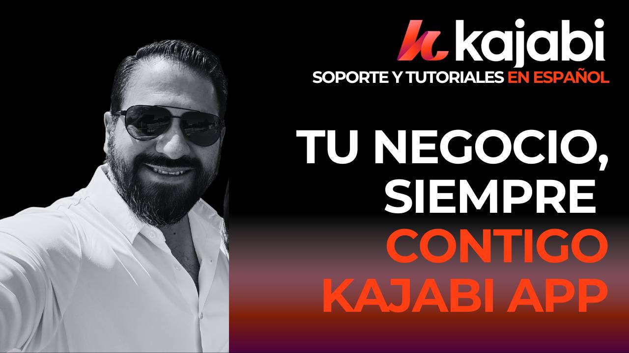 Domina Kajabi Desde Tu Celular APLICACIÓN