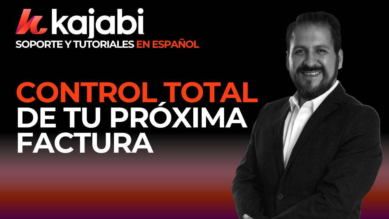 Cómo ver la fecha de tu próxima factura en Kajabi
