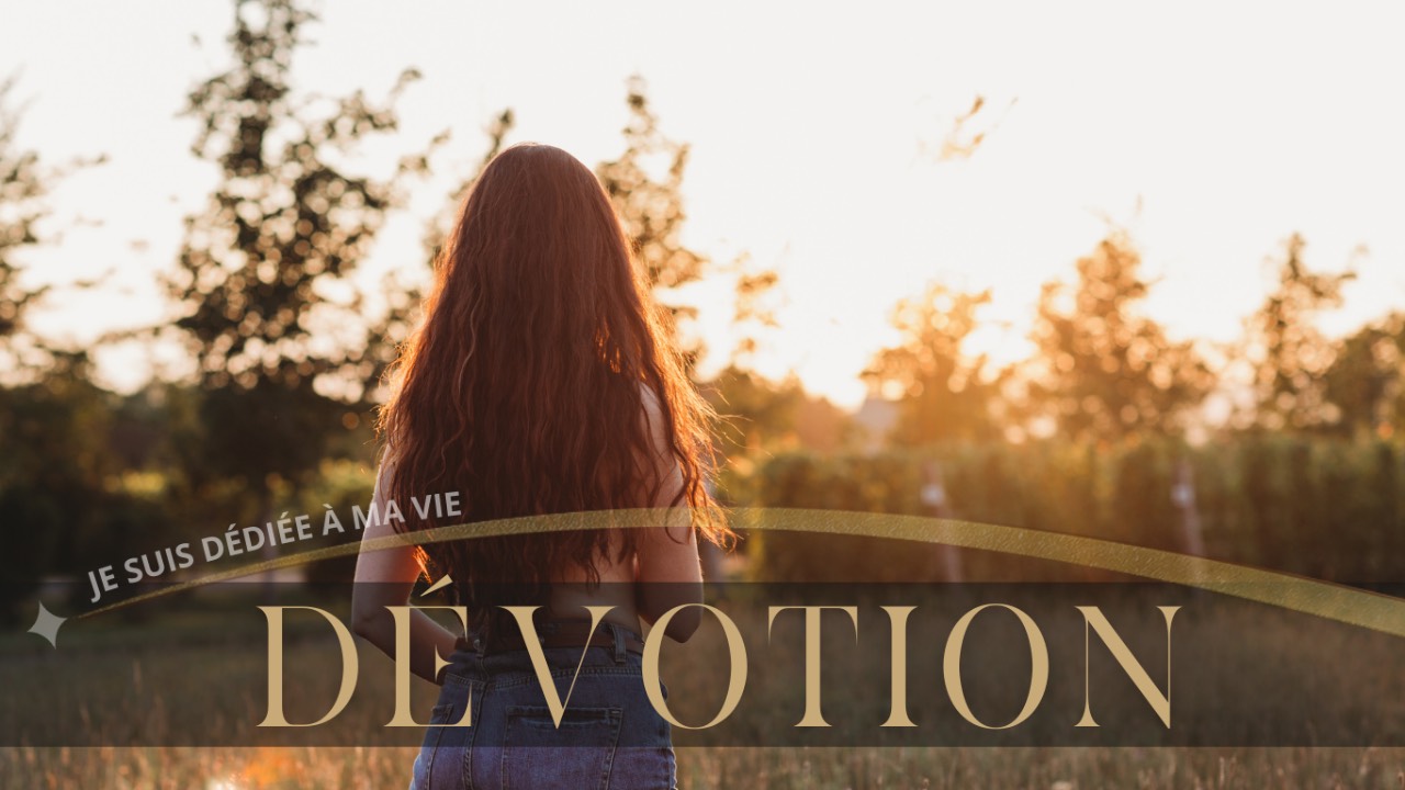 Expérience Dévotion
