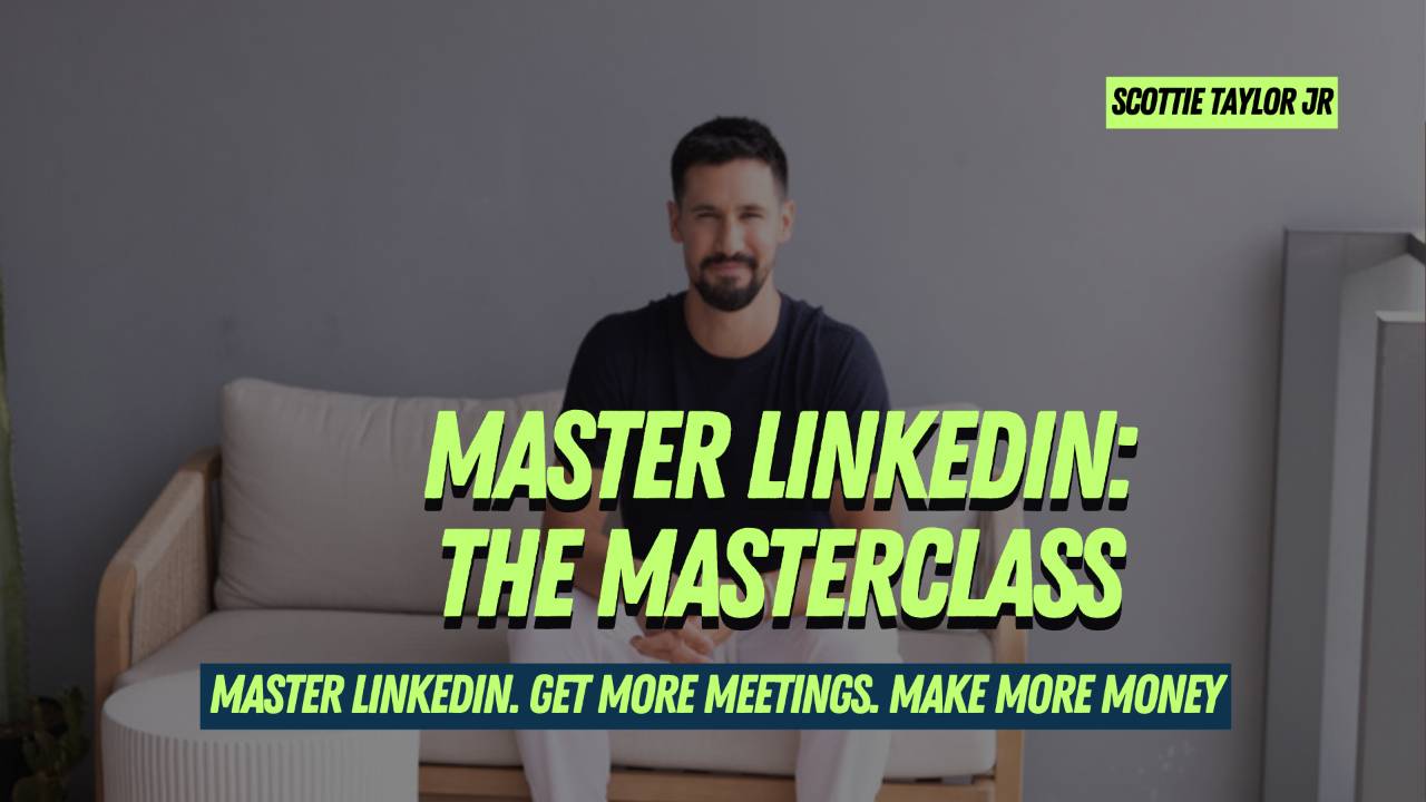 MASTER LINKEDIN: THE MASTERCLASS