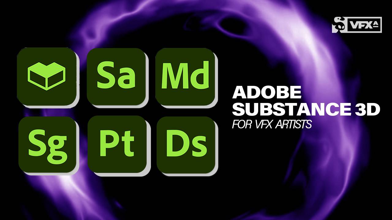 What Are The Best Adobe Substance 3D Tools for VFX Artists?