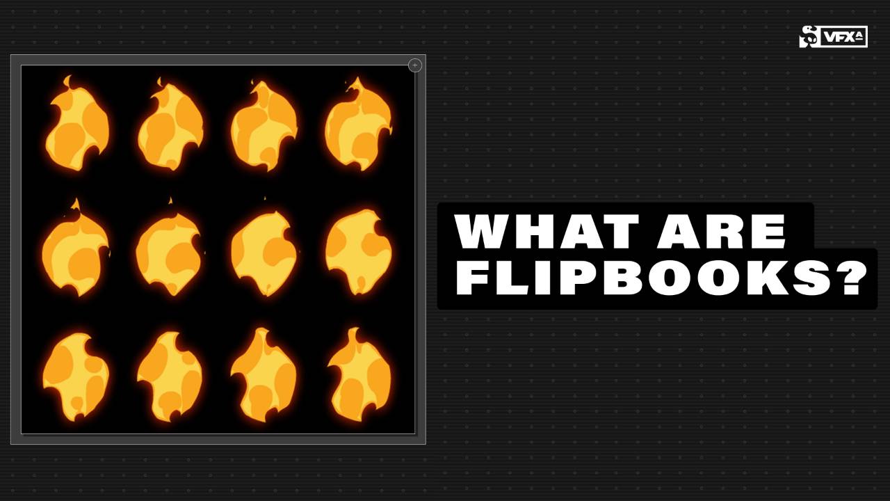 What are Flipbooks and How are Flipbooks Used in Game FX?