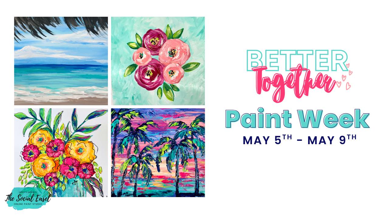 Better Together Paint Week