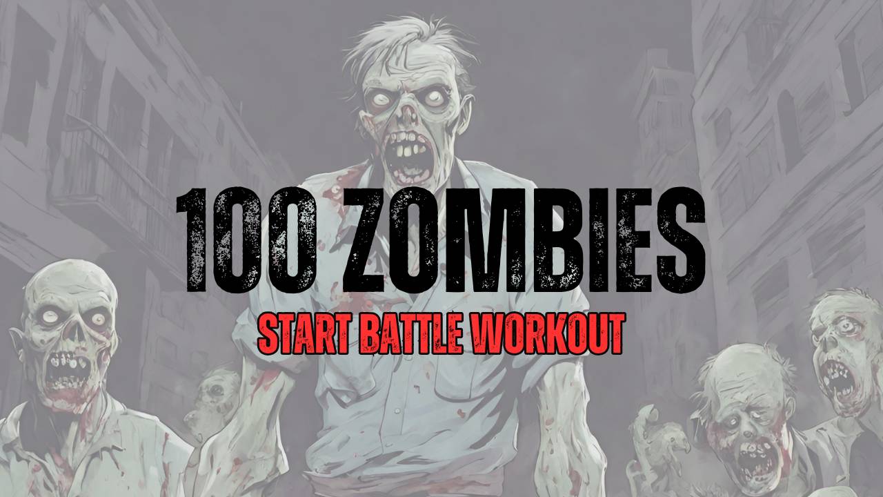 Zombie Monster Workout Battle