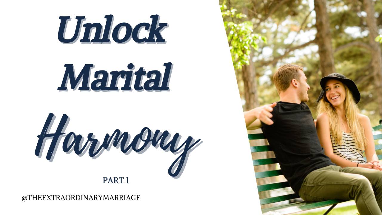 Unlock Marital Harmony