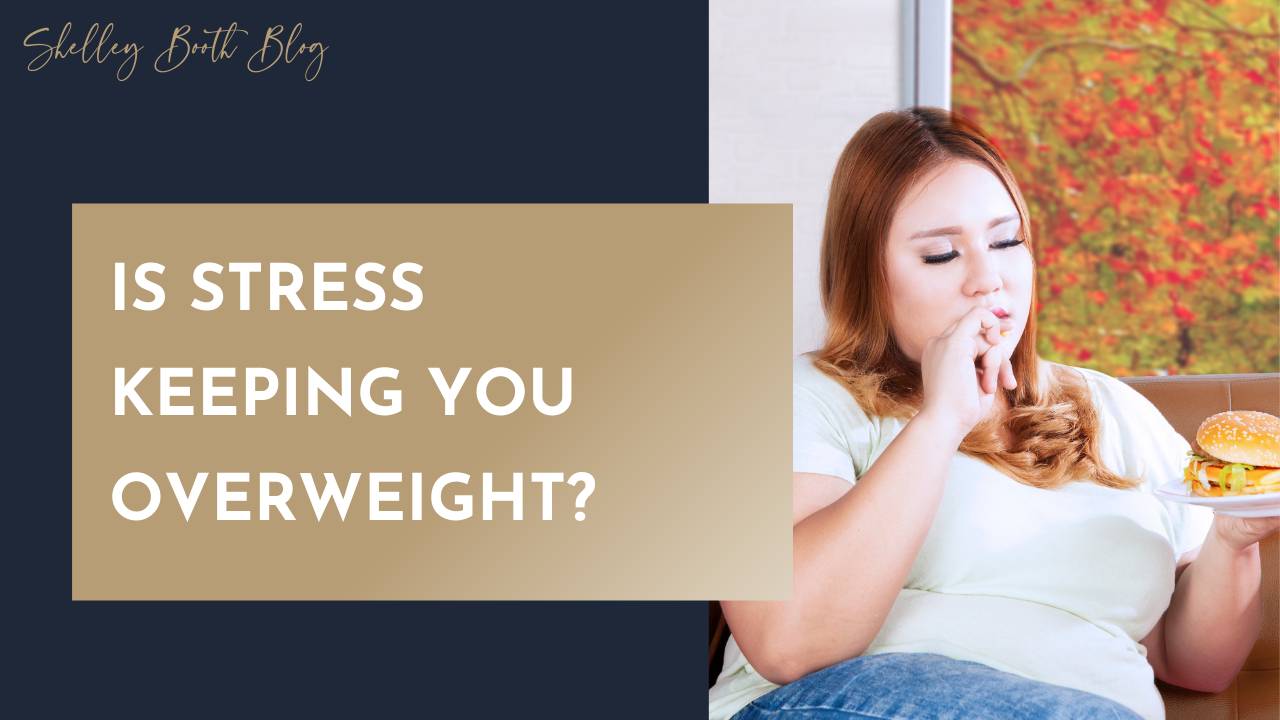 Is Stress Keeping you Overweight?
