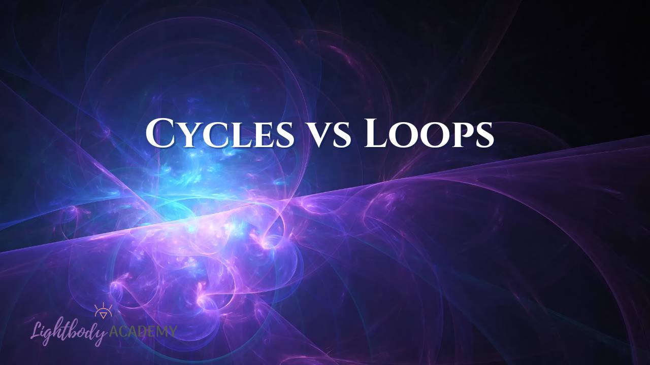Loops (disempowering) vs cycles (liberating)