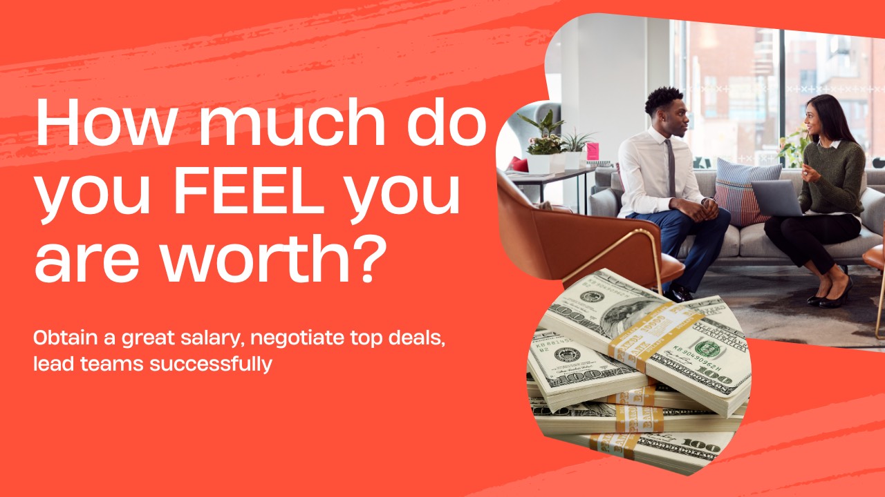 How much do you FEEL you are worth?