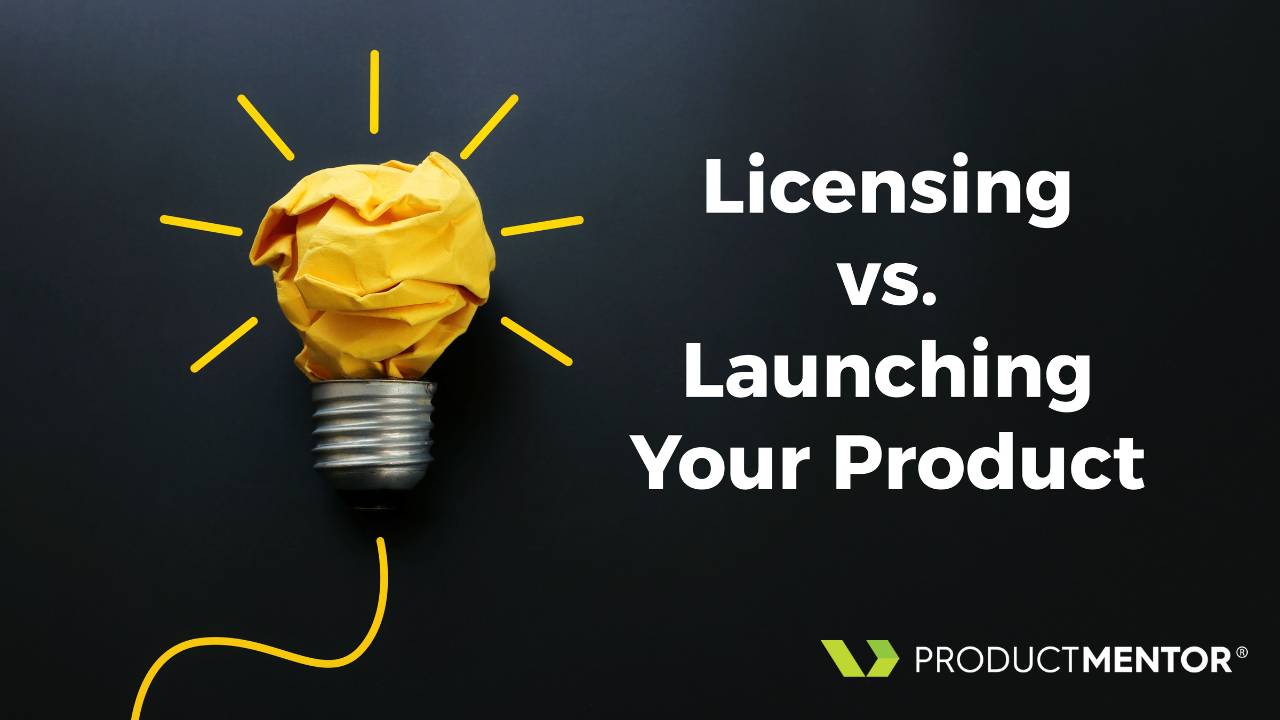 The Difference Between Licensing and Launching Products