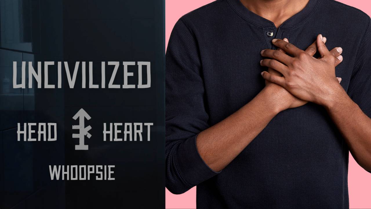 Head, Heart, Whoopsie