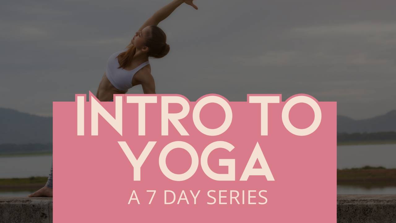 Intro To Yoga