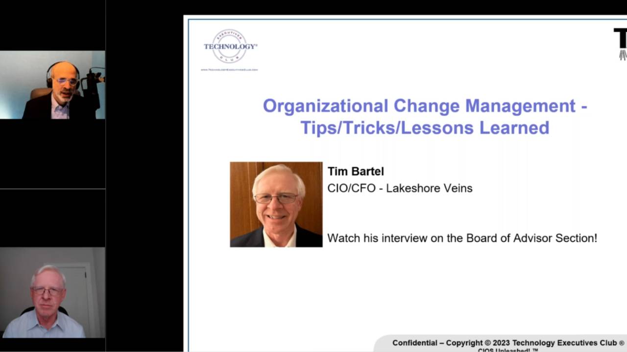 Organizational Change Management - Tips/Tricks/Lessons Learned