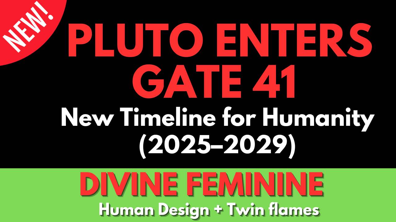 Pluto Enters Gate 41 — Your New Timeline Begins Now