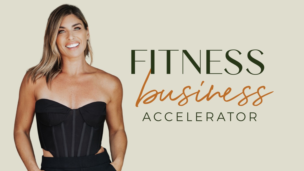 Fitness Business Accelerator