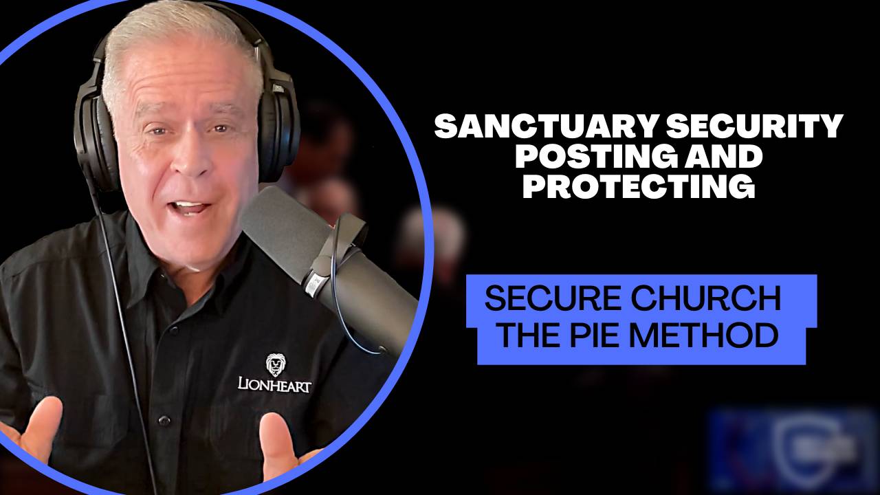 The PIE Method Introduction. Sanctuary Security Posting and Protecting