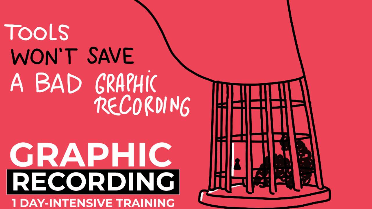 Master Graphic Recording Skills: Tools Are Just the Beginning