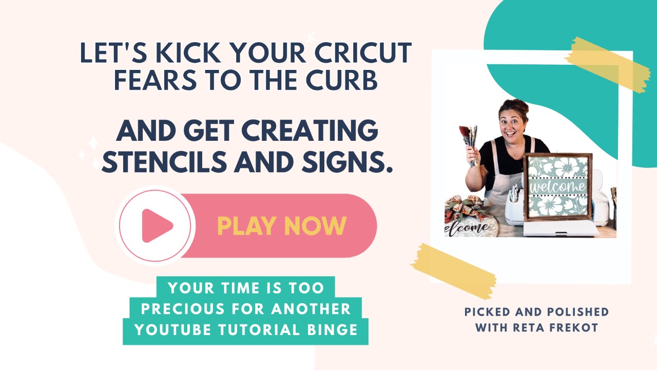 FREE Cricut Stencil & Sign Making Online Workshop