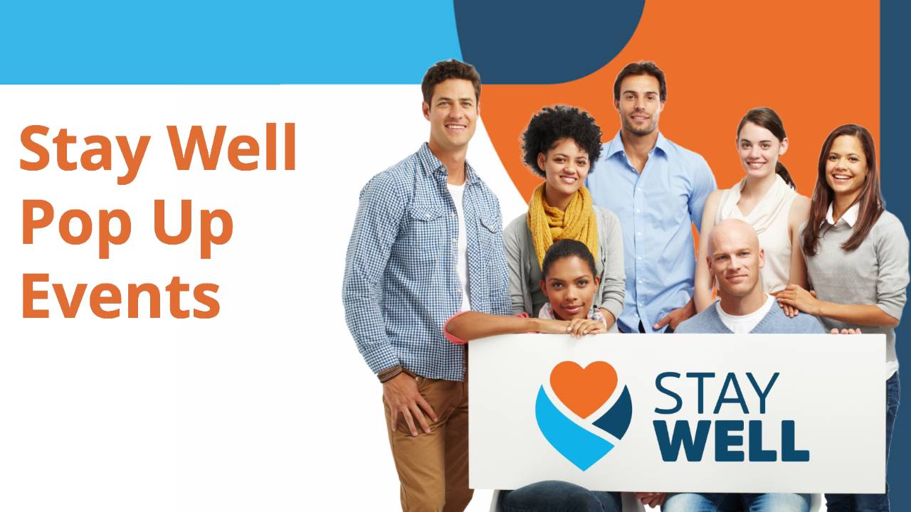 Stay Well Pop Up Events for Businesses