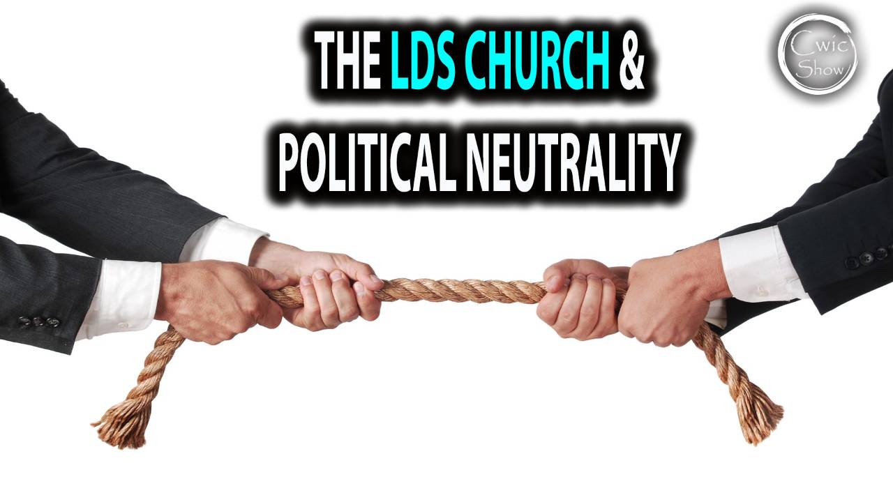 The LDS Church and Political Neutrality