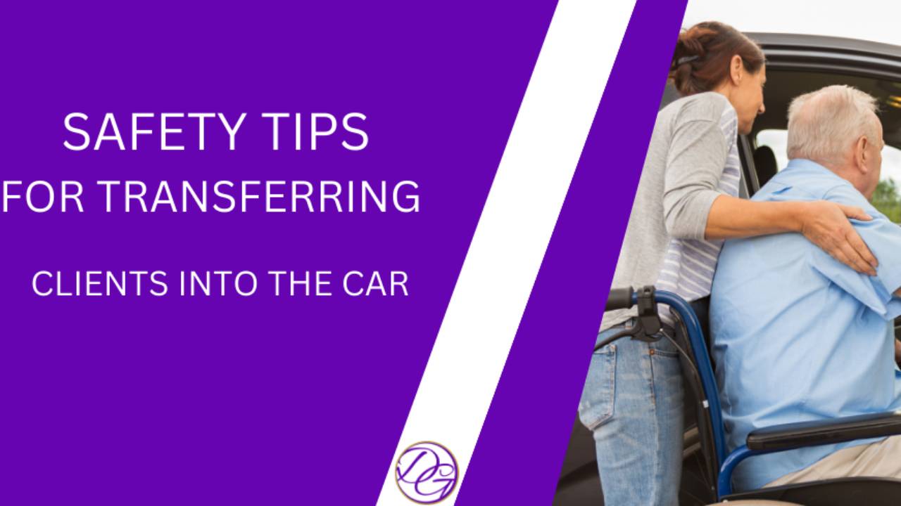 Safety Tips for Transferring Clients into Car