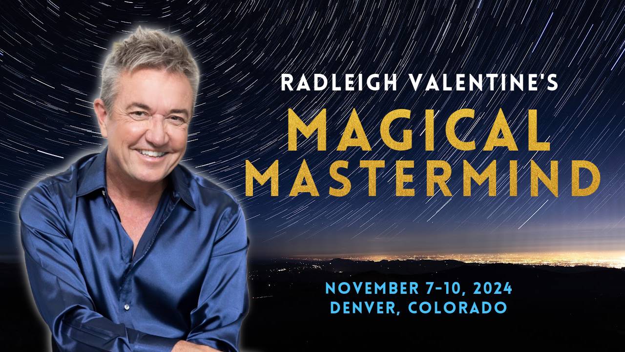 Magical Mastermind with Radleigh Valentine: Denver 2024