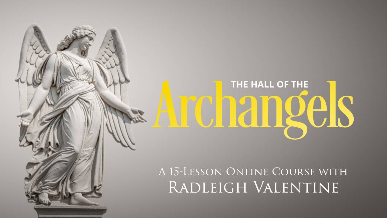 Enter the hall of the Archangels with Radleigh Valentine as your guide