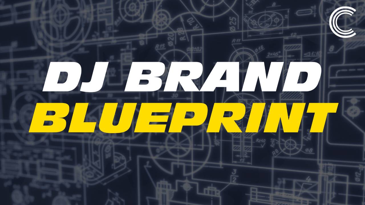 DJ Brand Blueprint