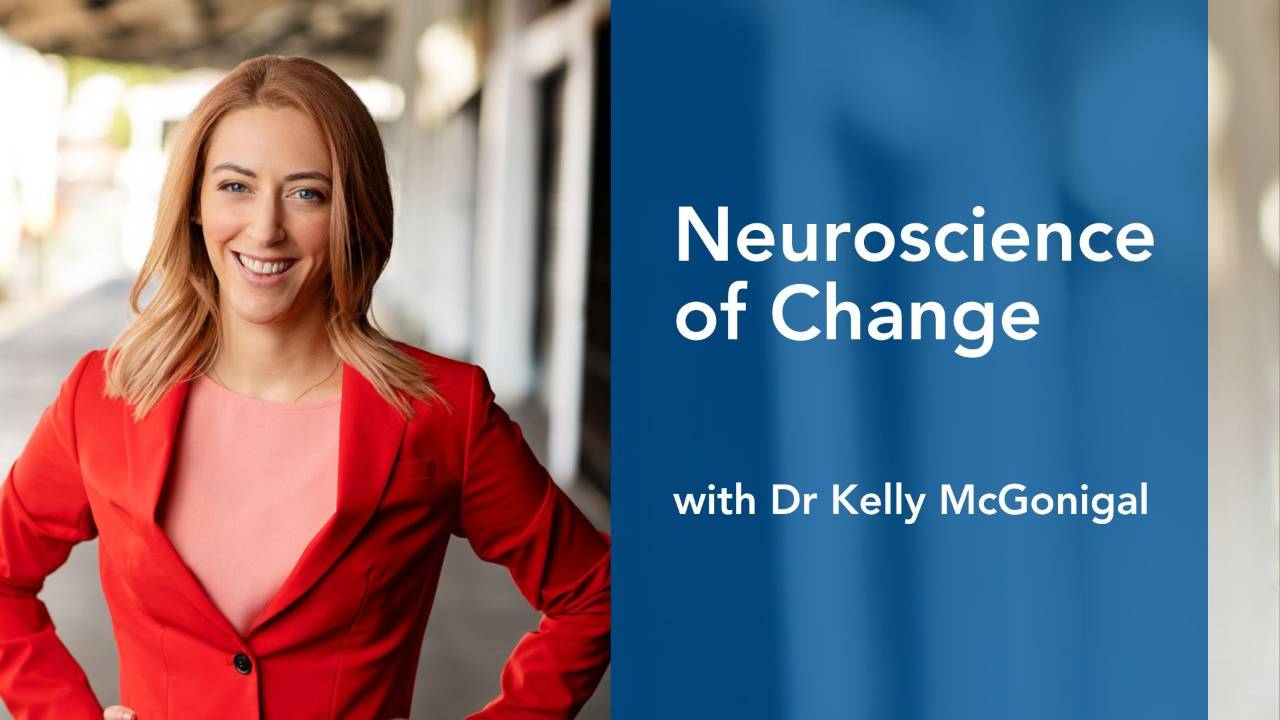 Neuroscience of Change