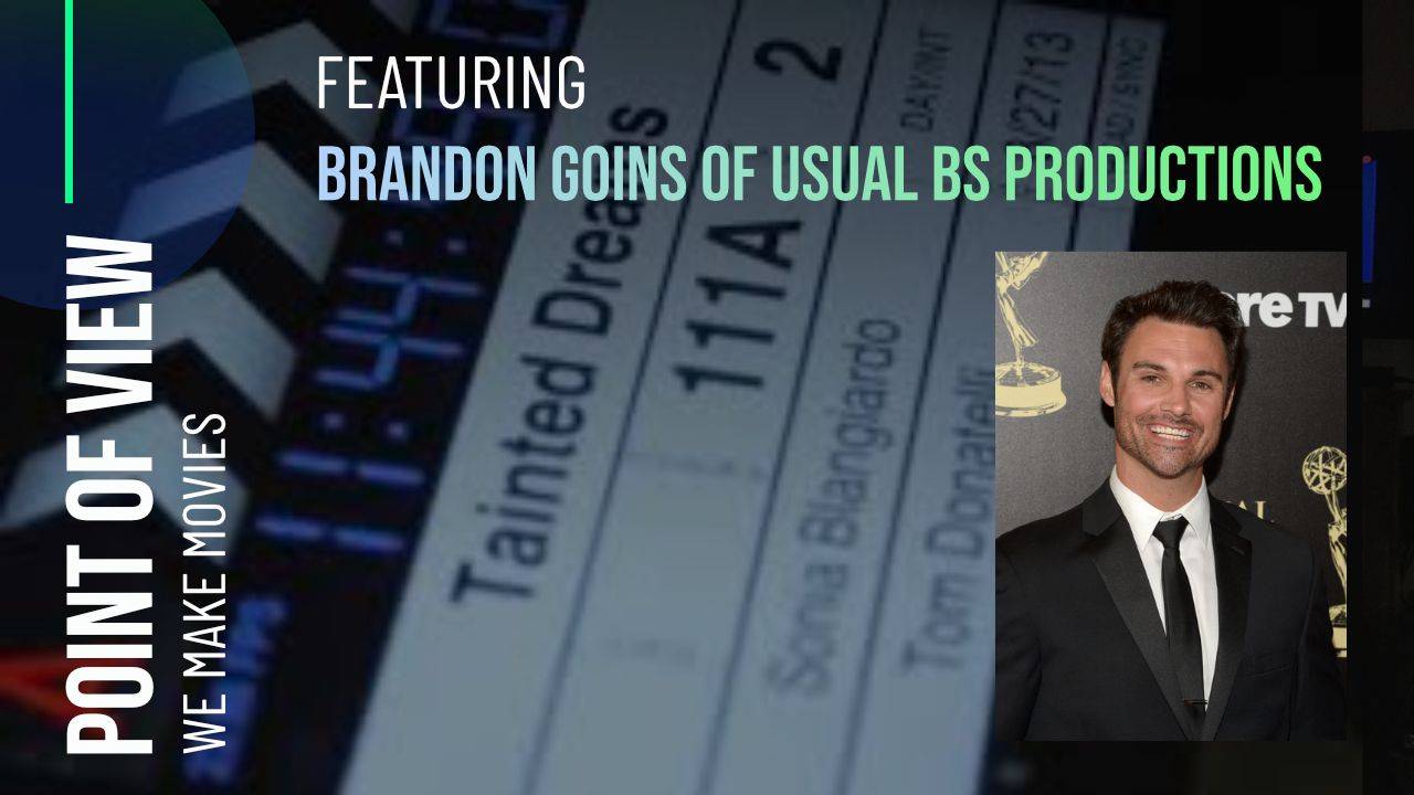 Meet Emmy Winning Brandon Goins from THE USUAL BS PRODUCTIONS