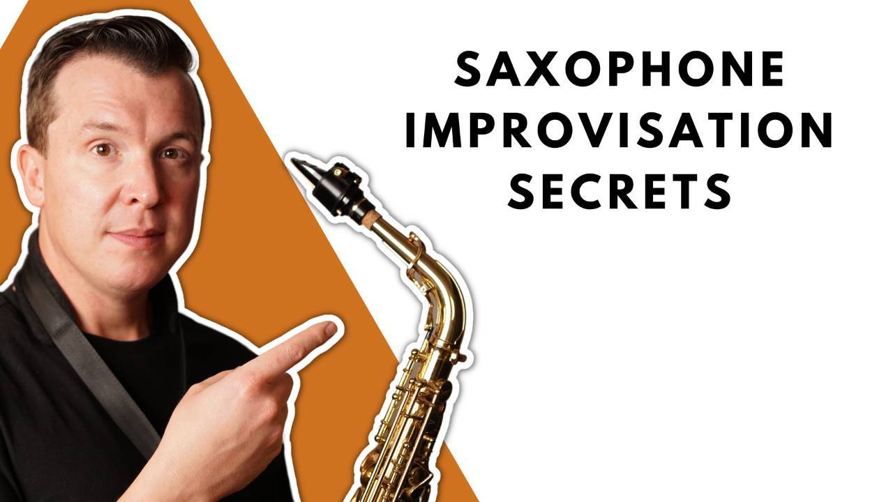 Saxophone Improvisation Secrets