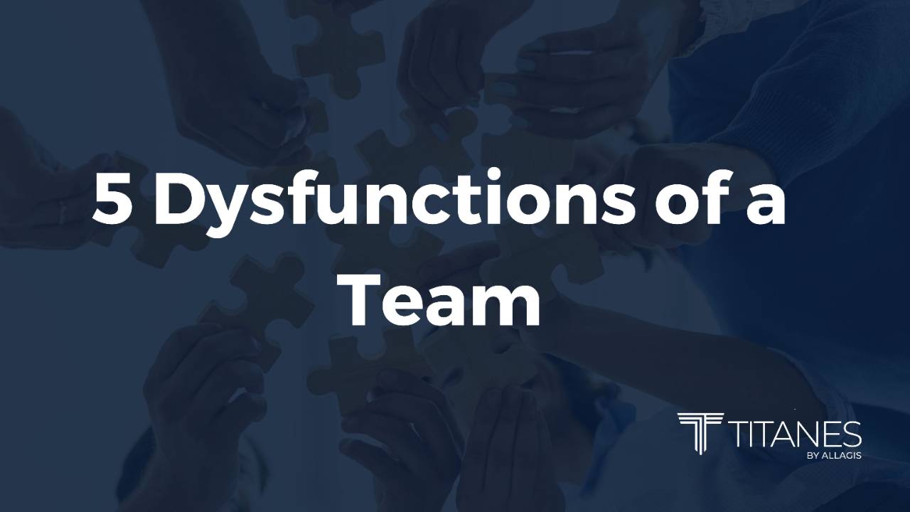 5 Dysfunctions of a Team
