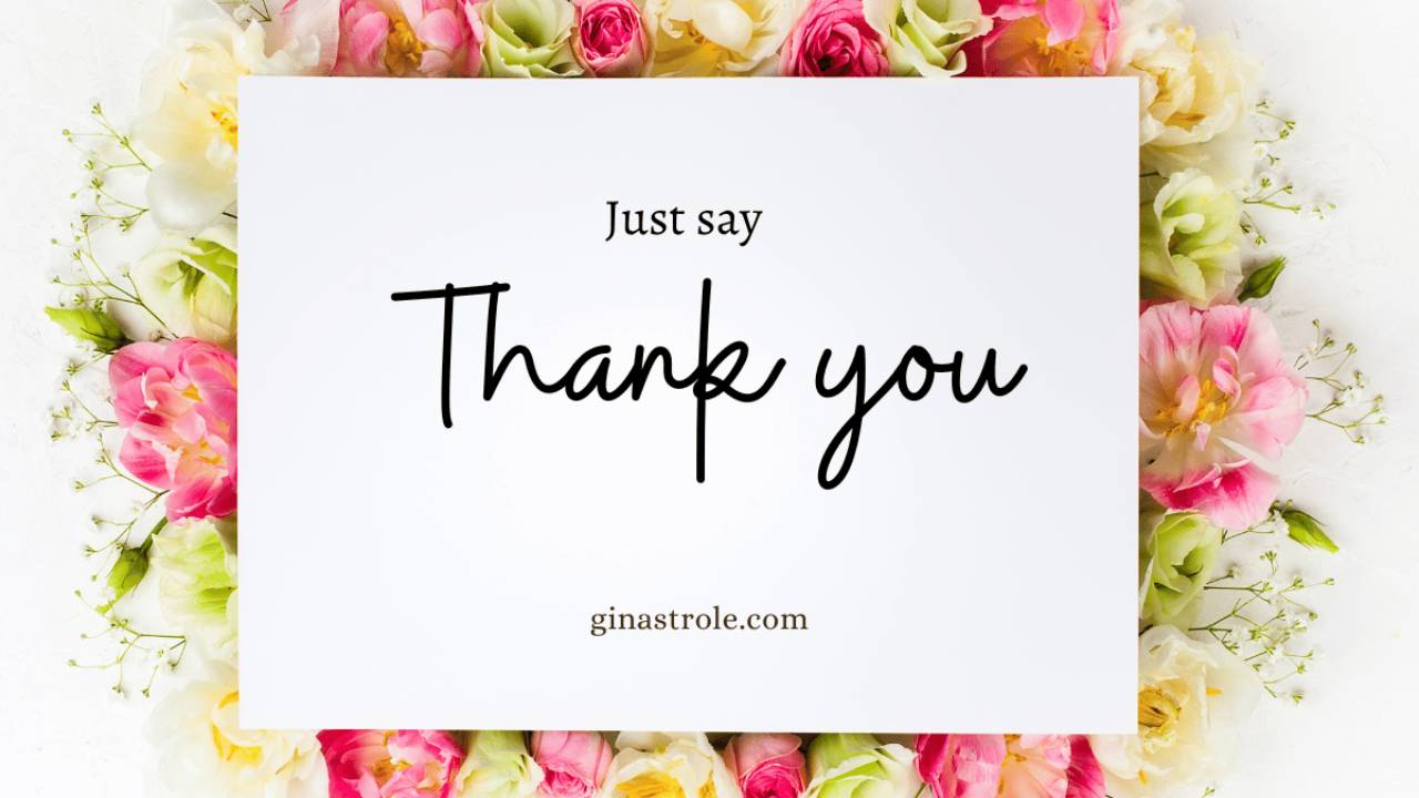 The Power Of Saying Thank You