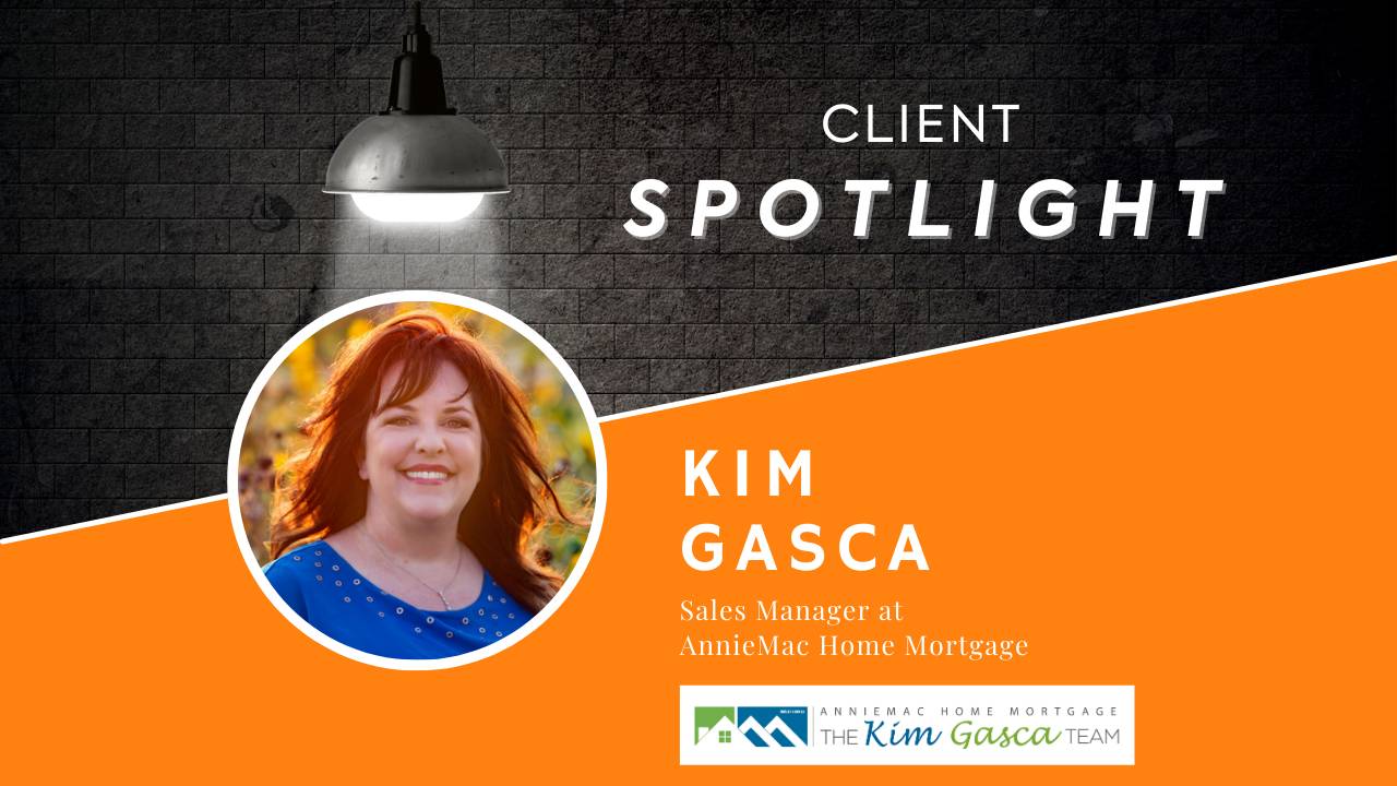 Client Spotlight On: Kim Gasca