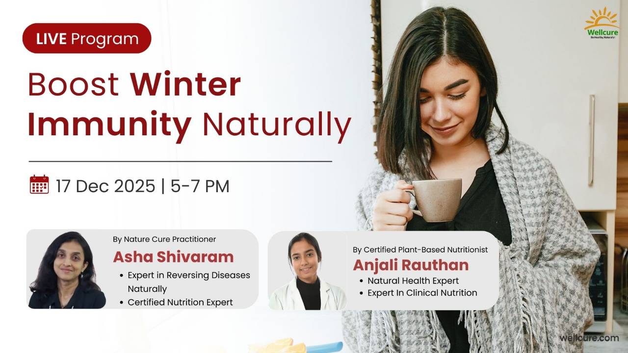 Boost Winter Immunity Naturally Live Program by Wellcure Health Expert