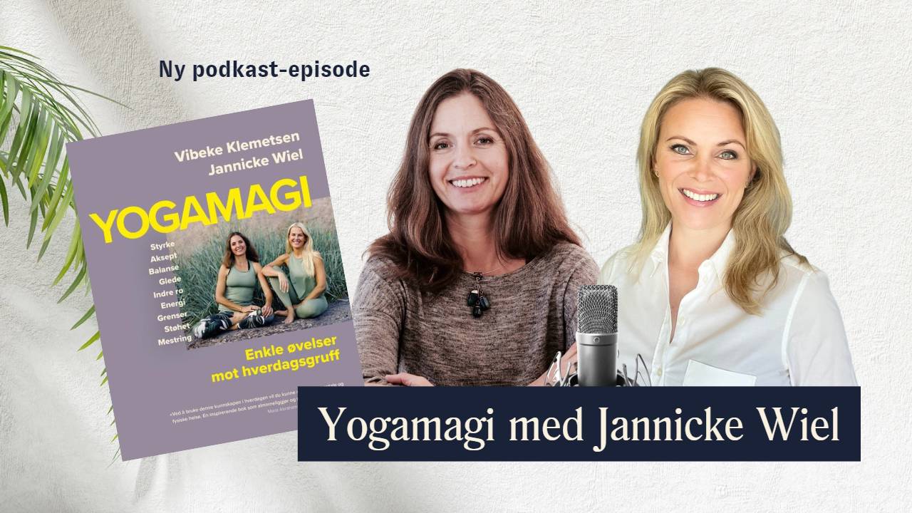 Yogamagi med Jannicke Wiel