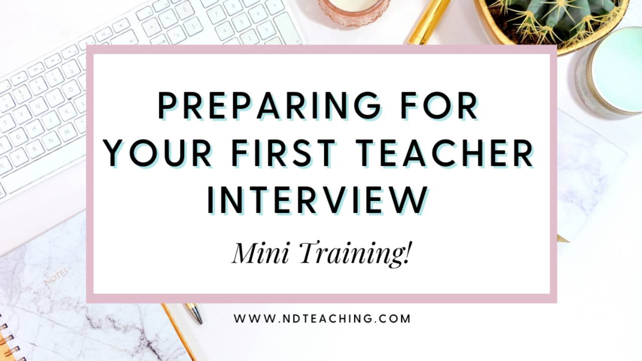 Preparing for Your First Teacher Interview Mini Offer