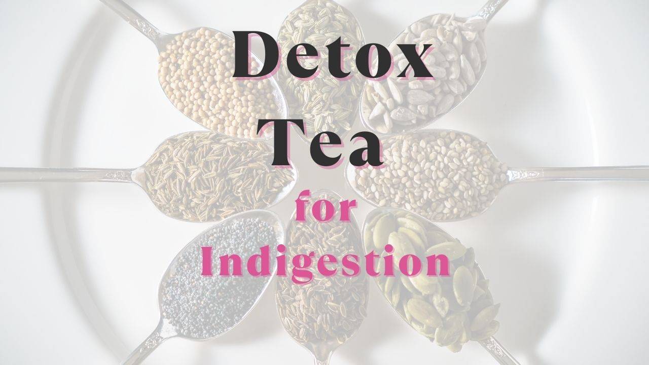 Ayurveda Detox Tea Recipe