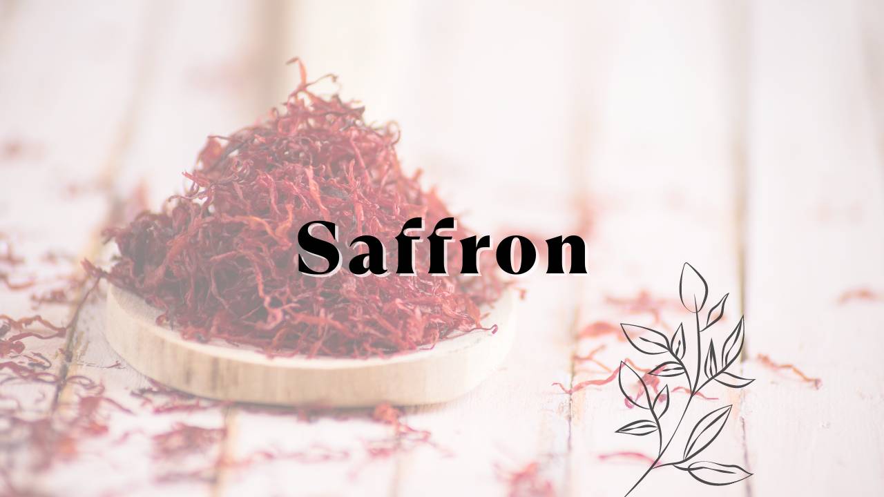 Saffron Health Benefits