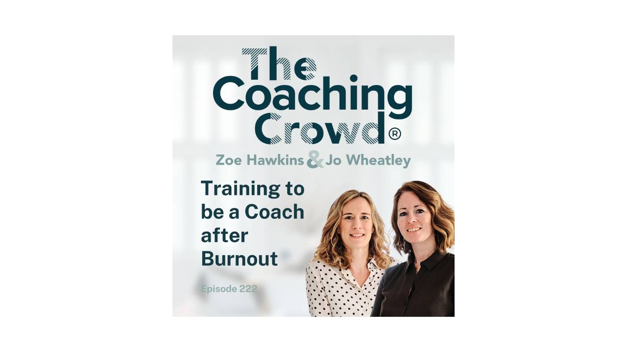 Training to be a Coach after Burnout