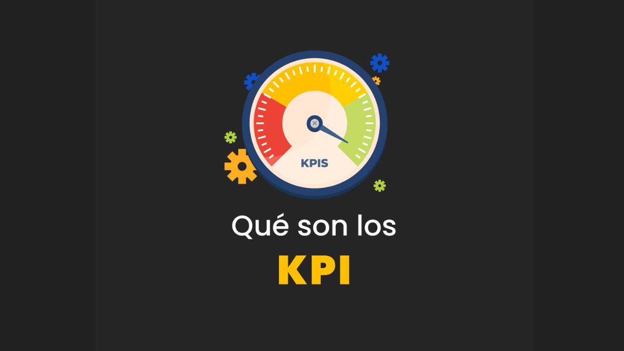 Qué son los KPI