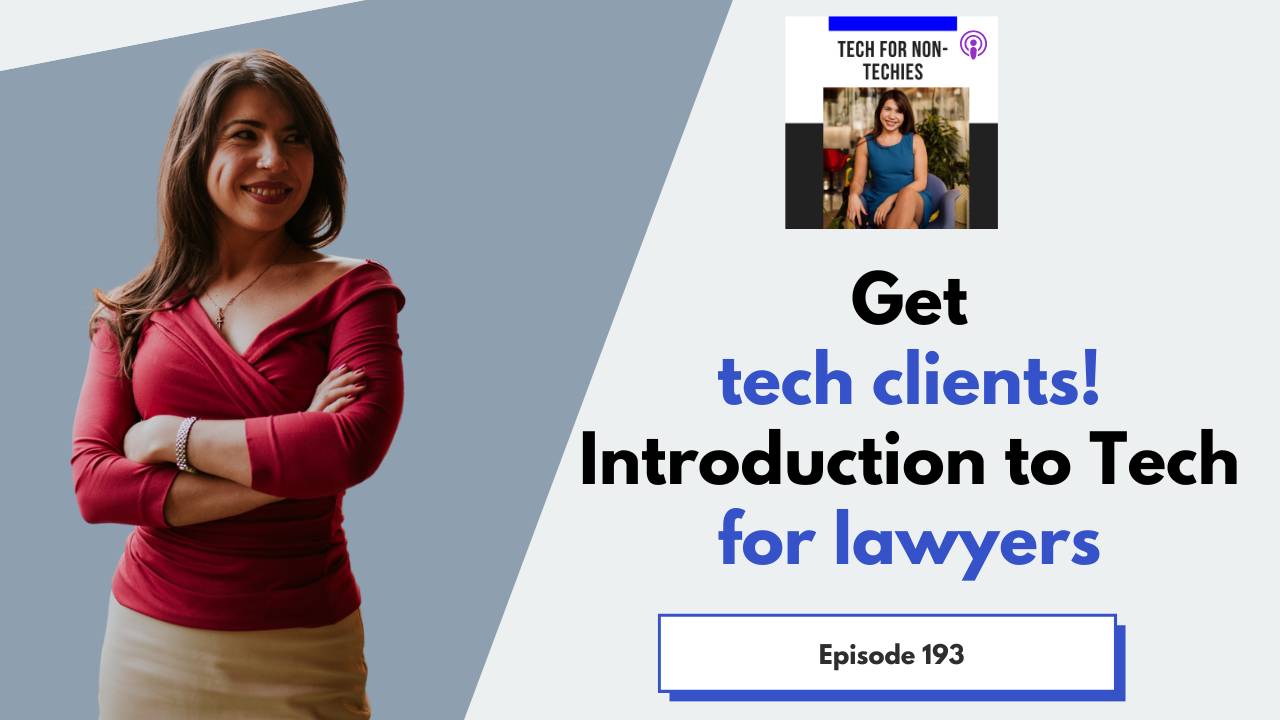 Get tech clients! Introduction to tech for lawyers