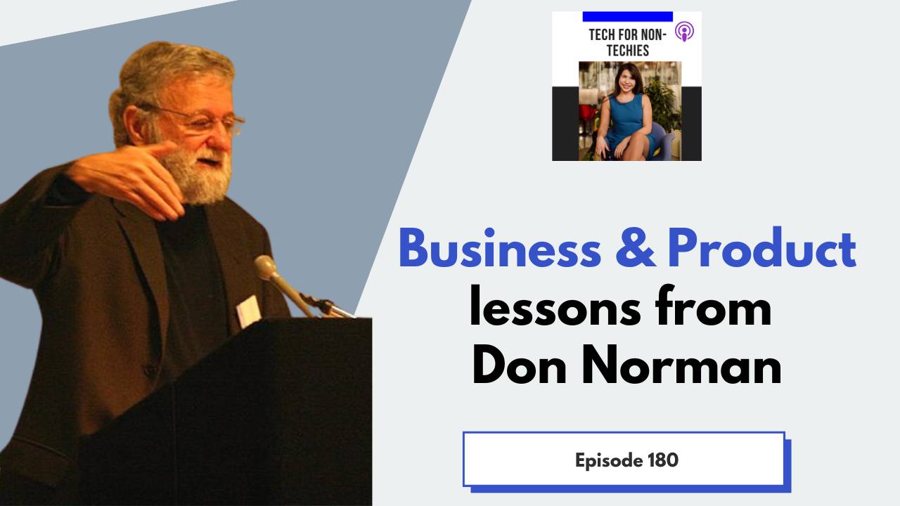 Business & product lessons from Don Norman