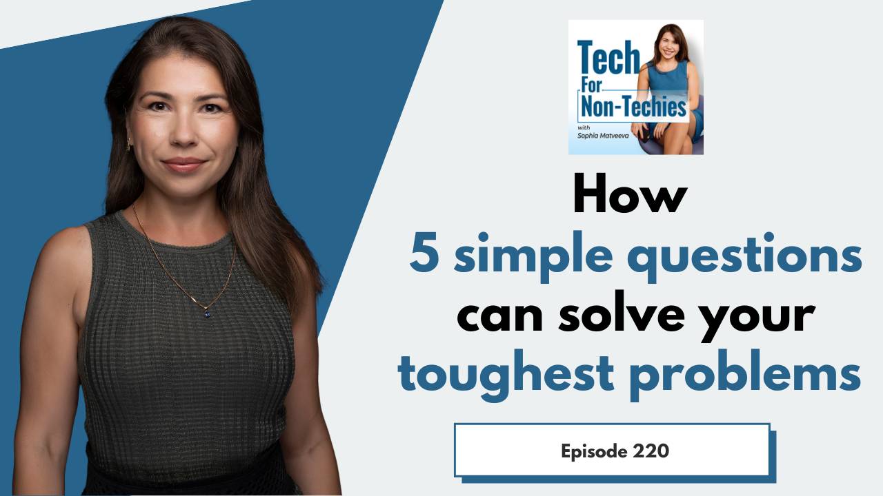 How 5 simple questions can solve your toughest problems