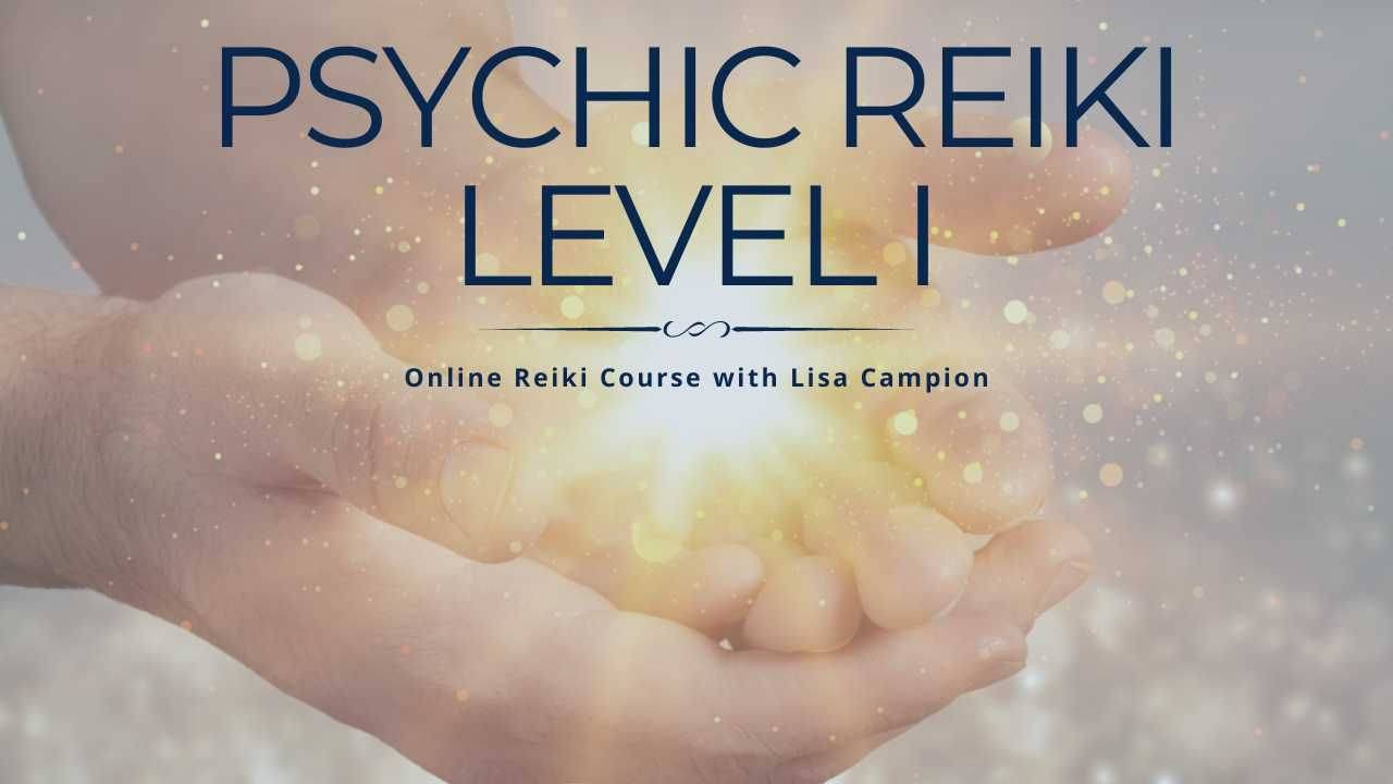 Online Psychic Reiki Level I