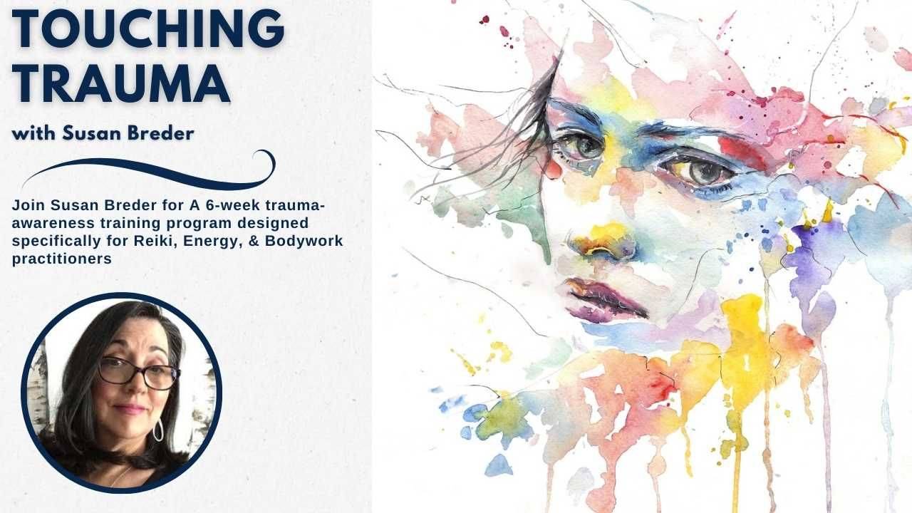 Touching Trauma with Susan Breder