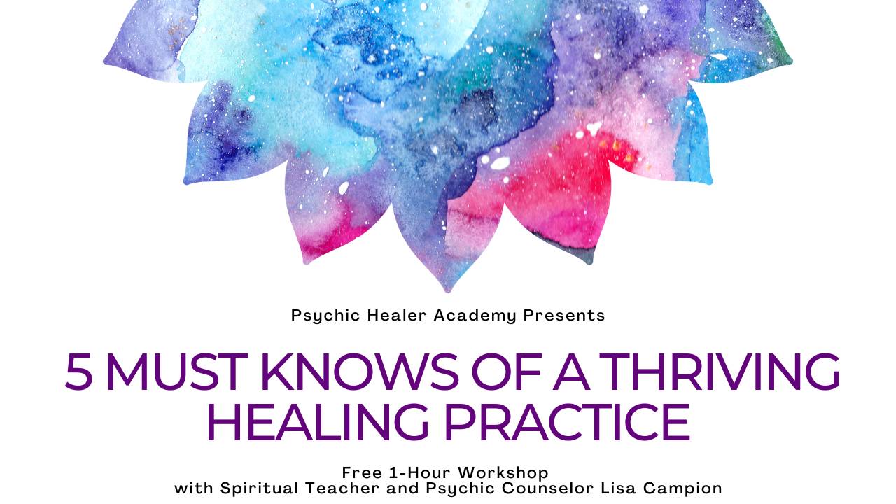 Start a Thriving Healing Practice - FREE Workshop