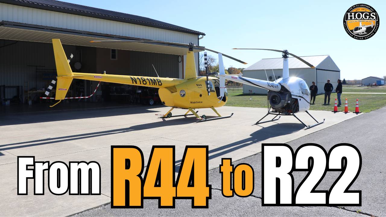 From R44 to R22 Helicopters