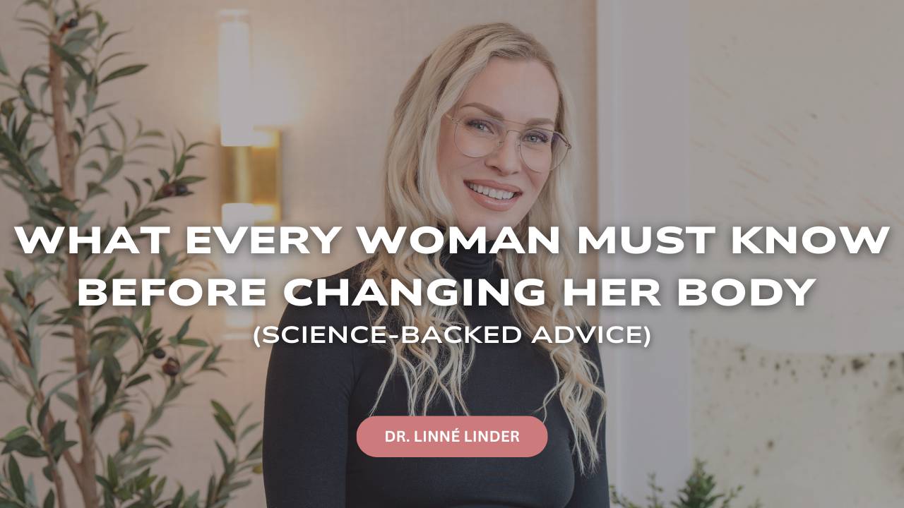 What I Wish Every Woman Knew Before Trying to Change Her Body Again