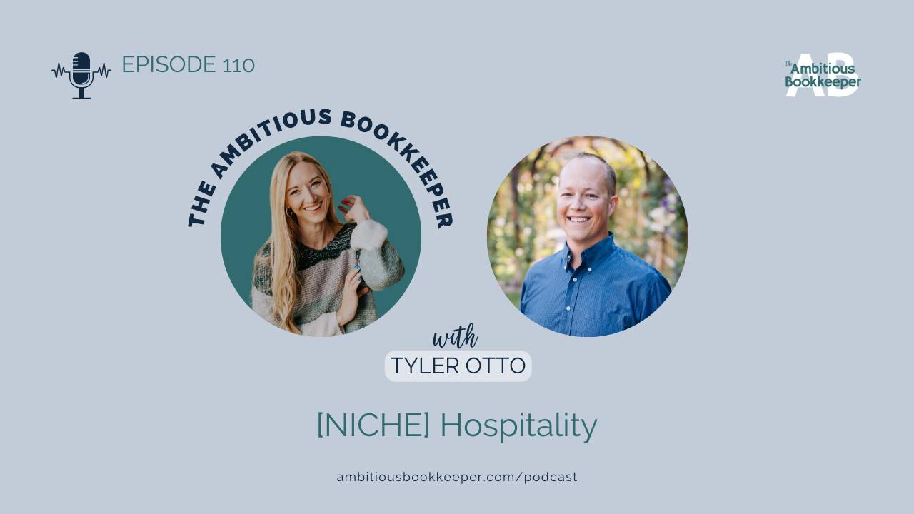 Episode 110: [NICHE] Hospitality with Tyler Otto