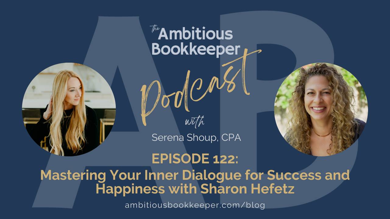 Episode 122: Mastering your Inner Dialogue for Success and Happiness